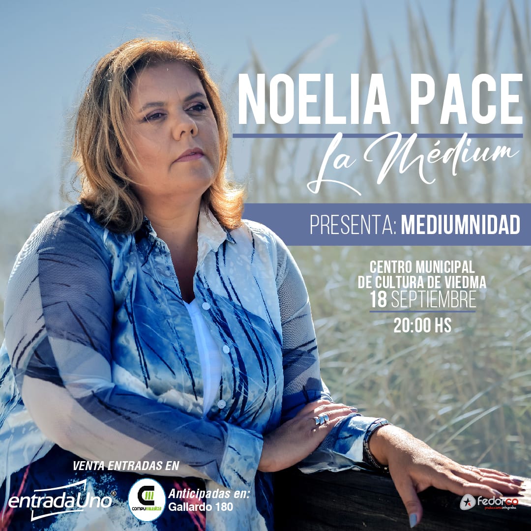 Noelia pace, la Medium más famosa brindara su espectaculo en El Centro Municipal de Cultura de ...